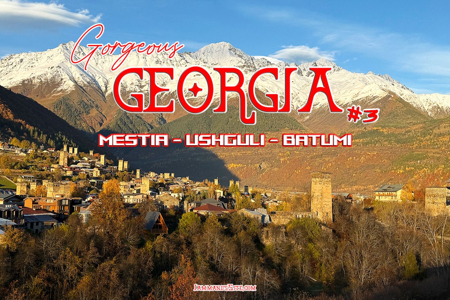 Gorgeous GEORGIA #3 – เรื่องเล่าคราวเดินทาง